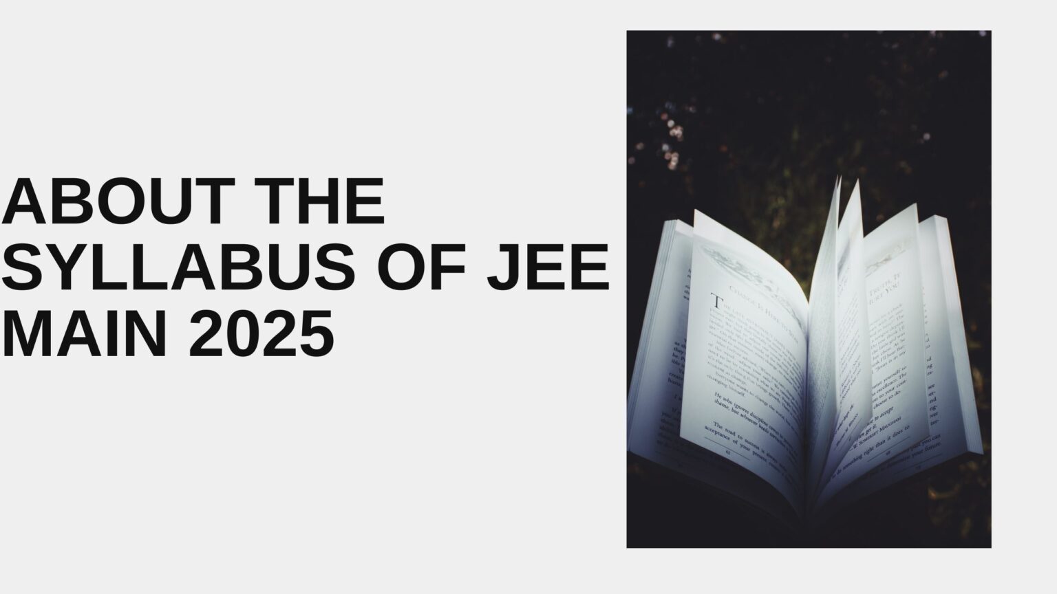JEE Main 2025 Exam | Marking Scheme, Subjects and Paper
